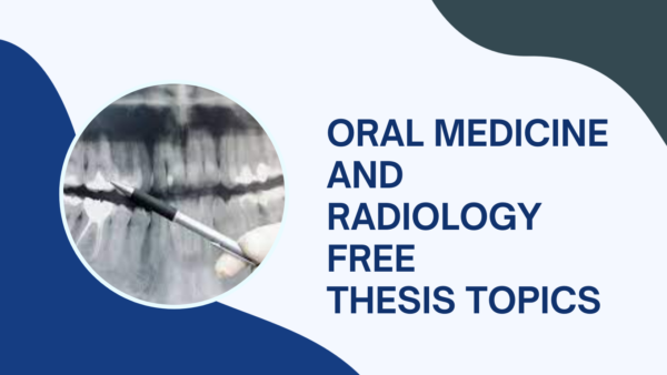 1000+ Comprehensive endodontics Thesis Topics for MDS