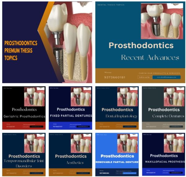 500+ Recent Advances in Prosthodontics Thesis Topics