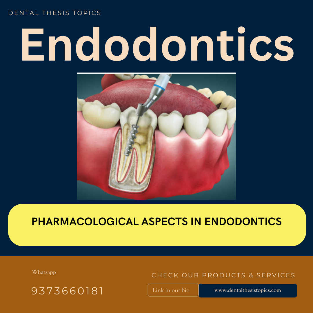 7000+ Comprehensive endodontics Thesis Topics for MDS
